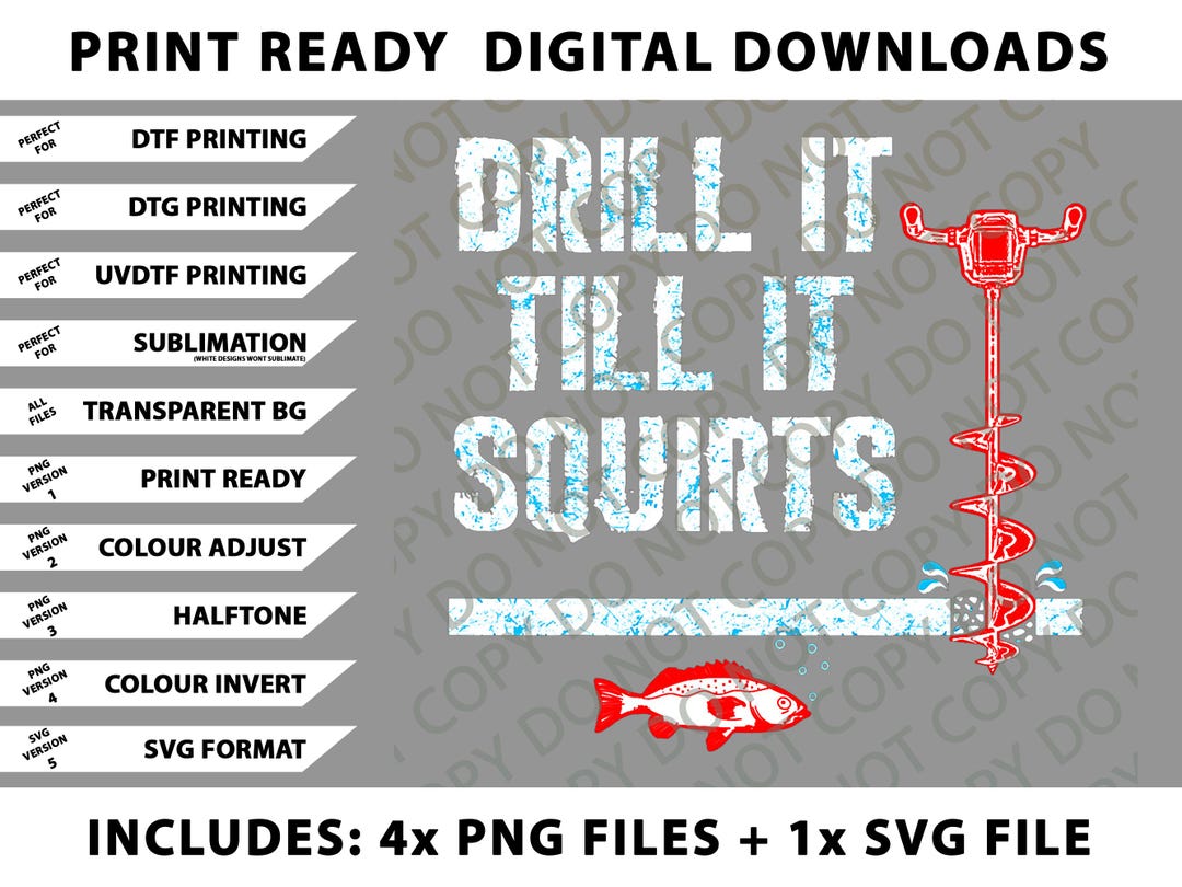 Drill It Till It Squirts Ice Fishing Auger Png Bundle, SVG Files ...