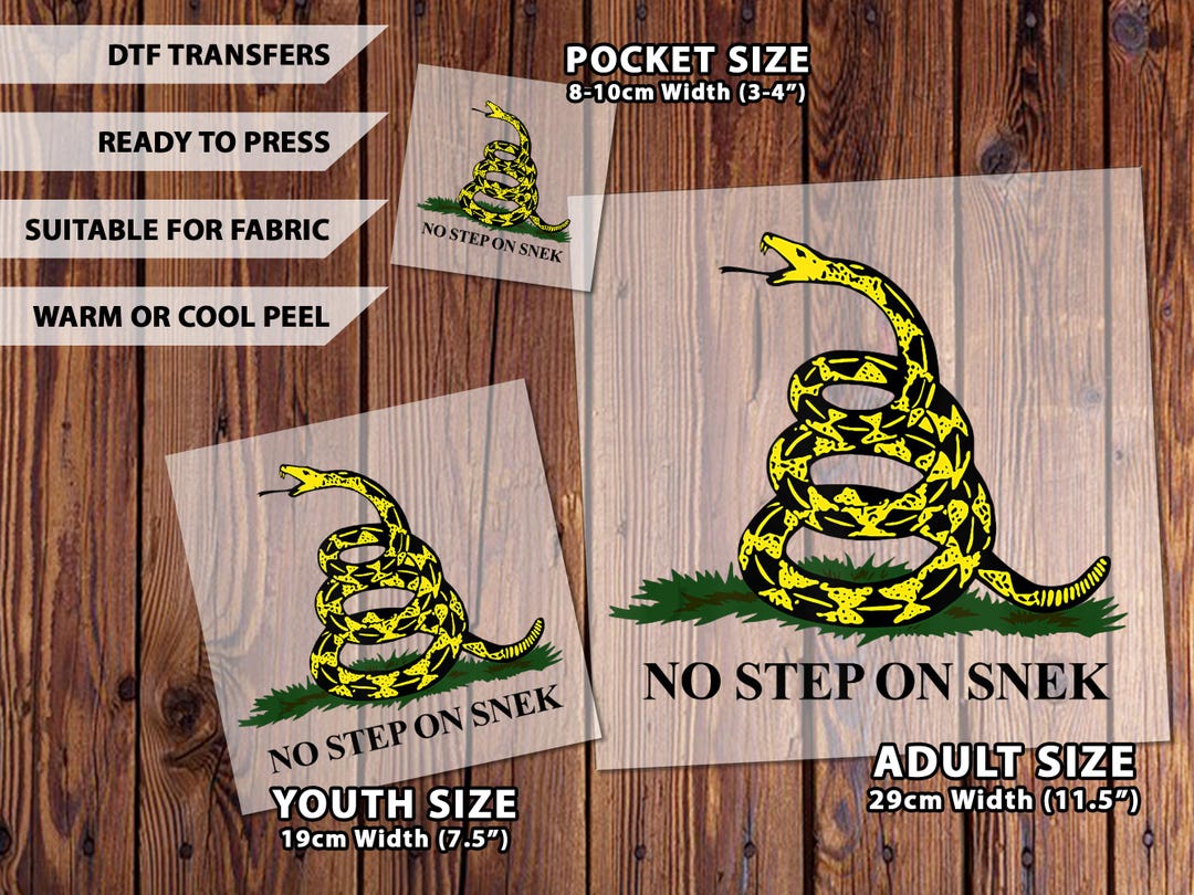 No Step on Snek Funny Gadsden Snake Meme Top Dtf Transfer, Direct to ...