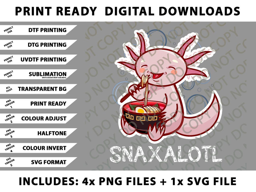 Snaxalotl Ramen Cute Kawaii Chibi Anime Axolotl Funny Png Bundle, SVG ...