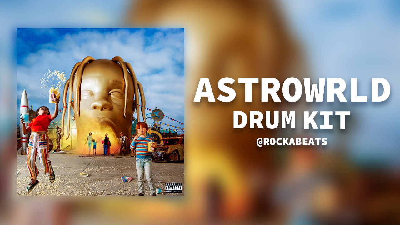 ASTROWORLD Deconstructed Drum Kit | Travis Scott (280+ Sounds: Loops ...