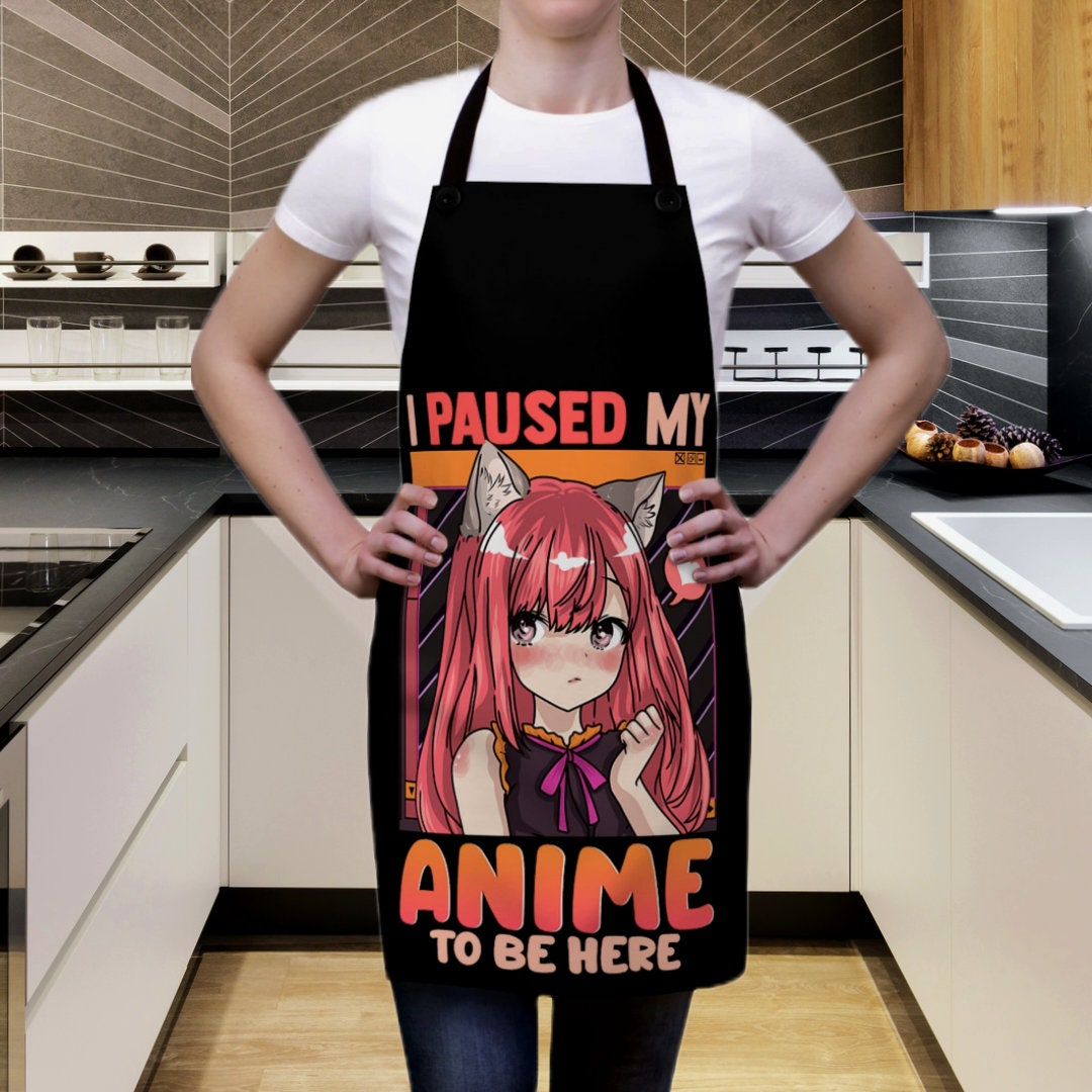 Funny Anime Gifts Apron i Paused My Anime to Be Here Manga Gift for ...