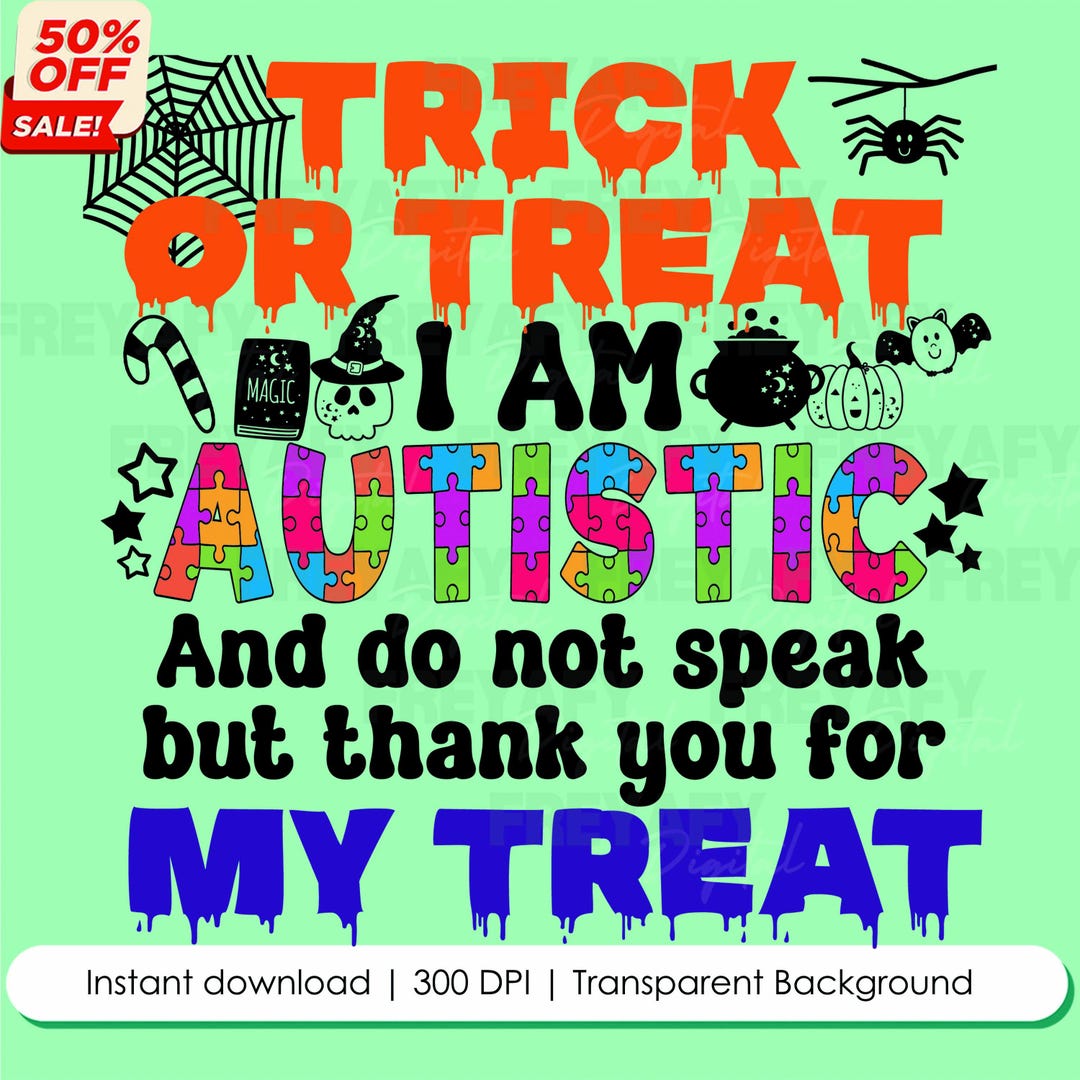 Customized Halloween Trick or Treat Bag, Autistic Shirt, Trick or Treat ...