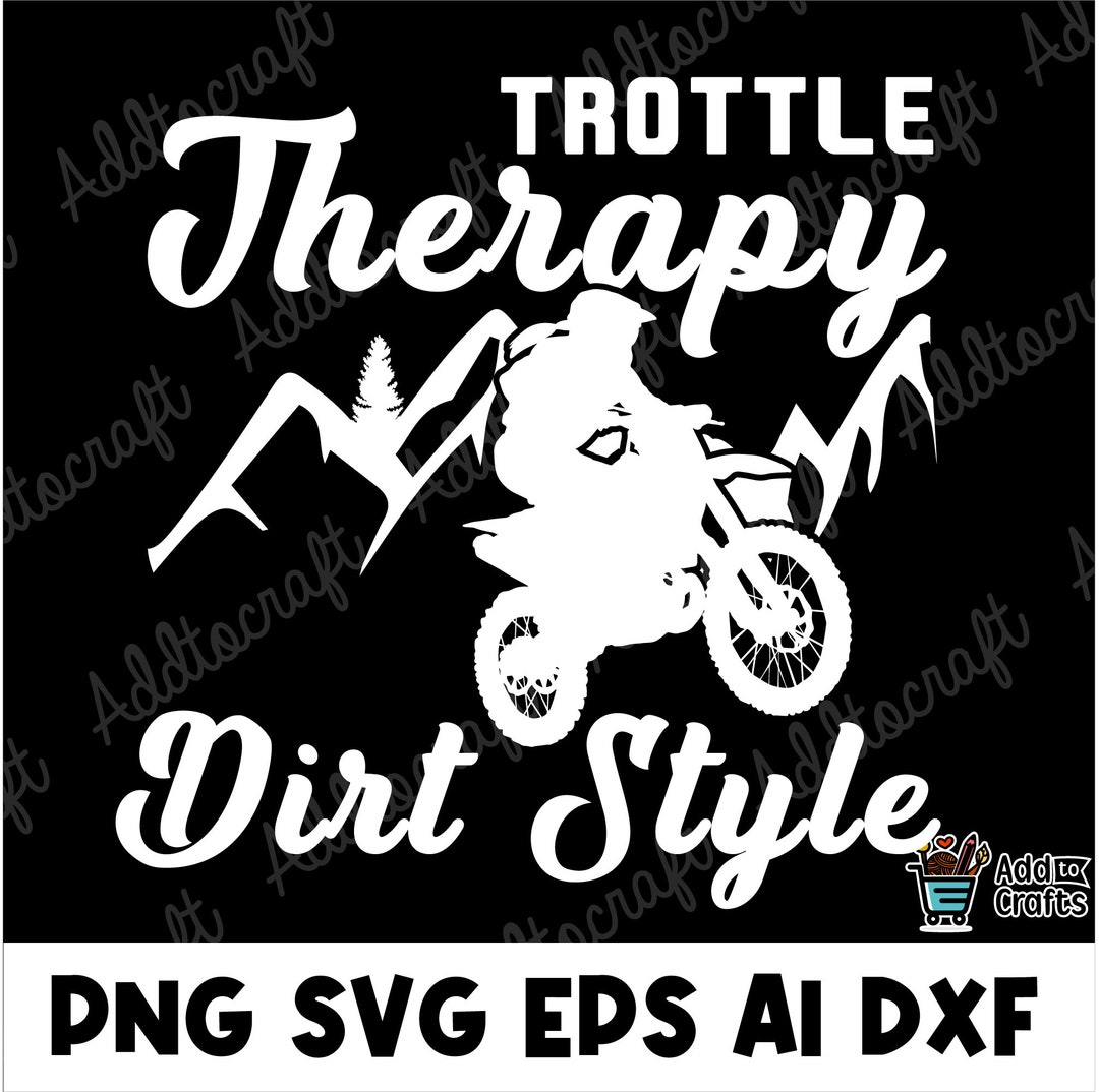 Trottole Therapy Motorcross Svg, Dirt Bike Svg, Motorcycle Svg, Racing ...