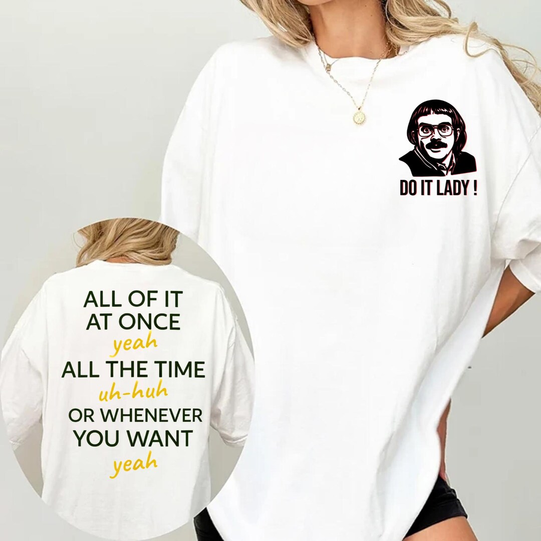 Do It Lady T Shirt, Motivational Work Quote Inspired by Chit, Viral ...