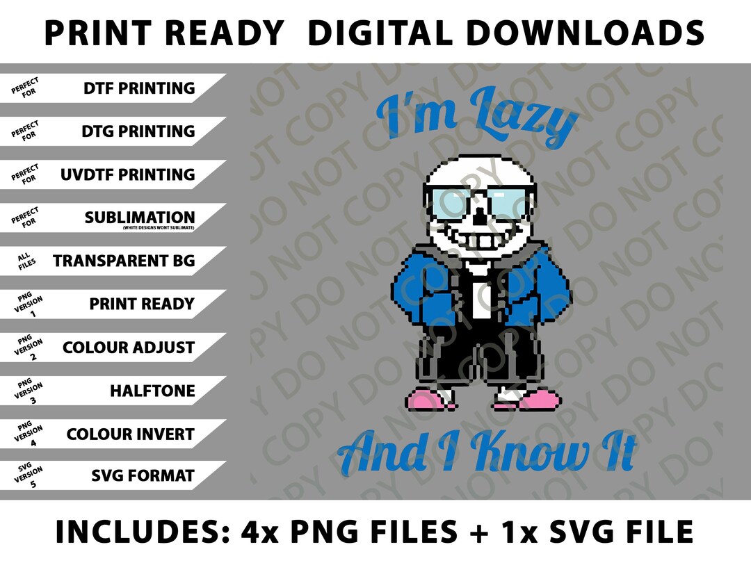 Sans Skeleton Cool Pixel Art I'm Lazy and I Know It Png Bundle, SVG ...