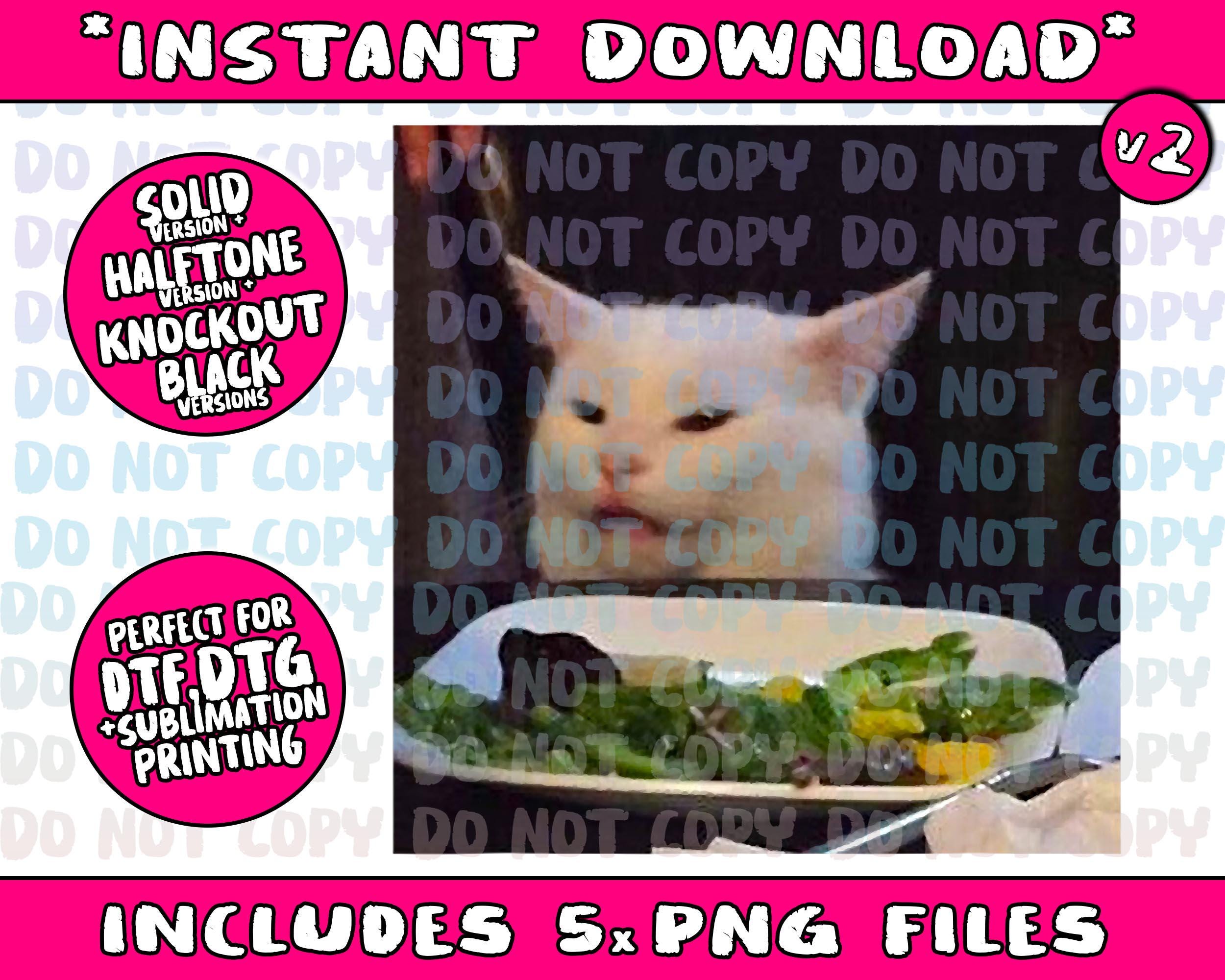 Dinner Table Cat Meme Funny Internet Yelling Confused T Png Bundle Trending Png Popular