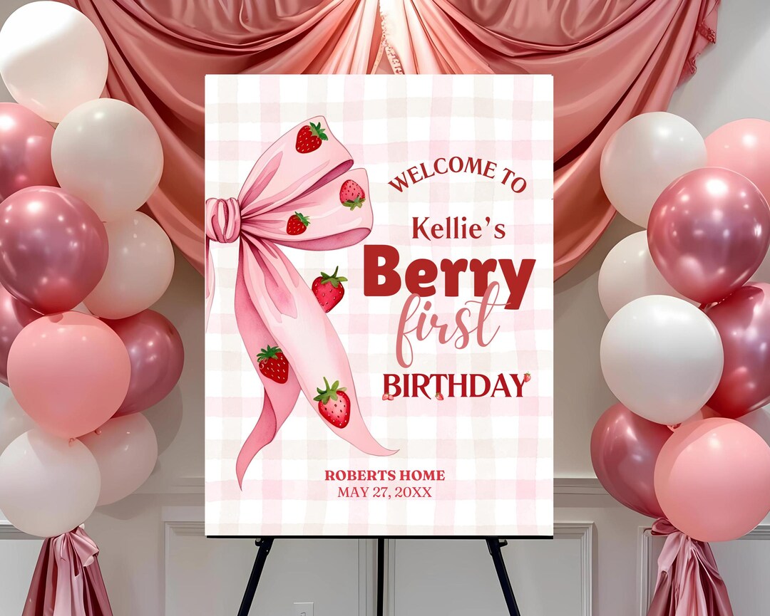 Berry First Birthday Welcome Sign, Editable Strawberry 1st Birthday ...