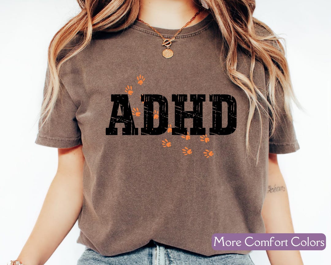ADHD Awareness Shirt - Comfort Colors® Funny Neurodiversity Tee, School ...