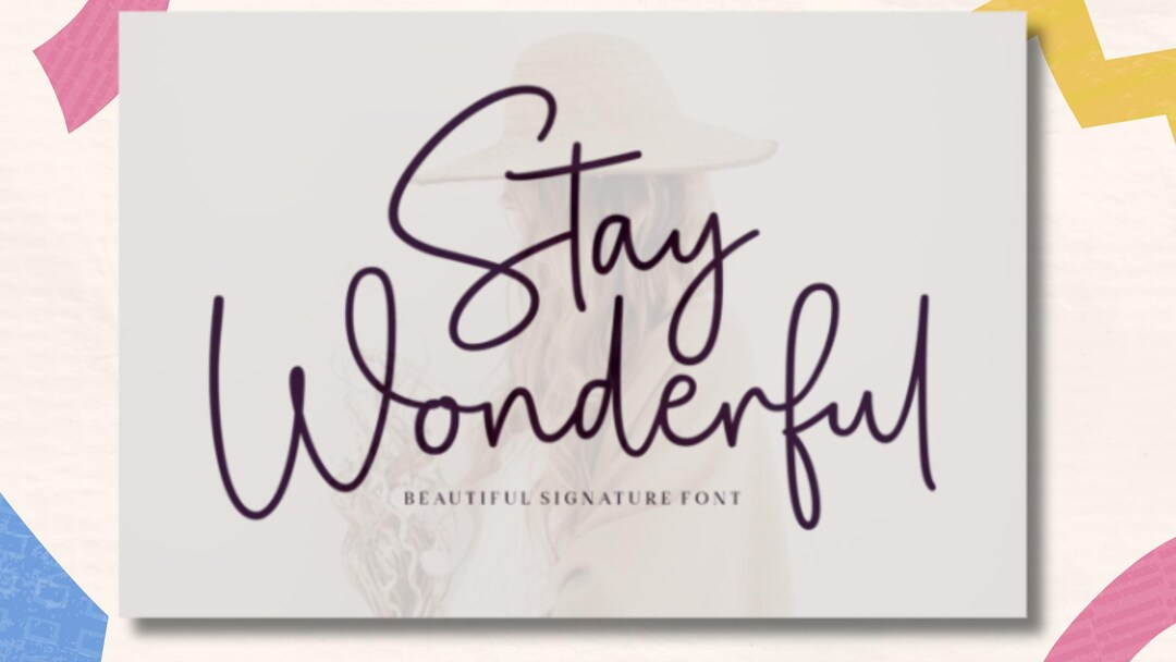 Stay Wonderful Font, Handwritten Font, Chunky Font, Modern Calligraphy Font, Classic Font ...