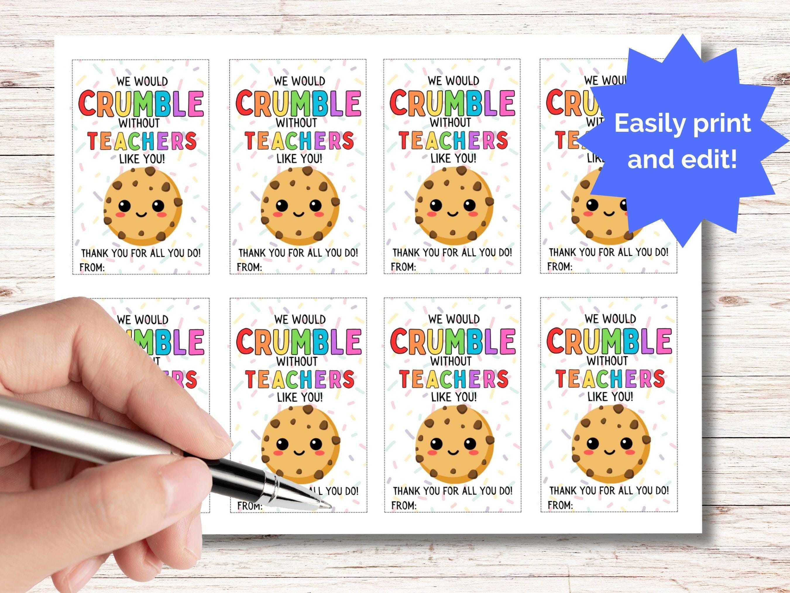 Teacher Appreciation Printable Gift Tag, Teacher Thank You Cookie Gift ...