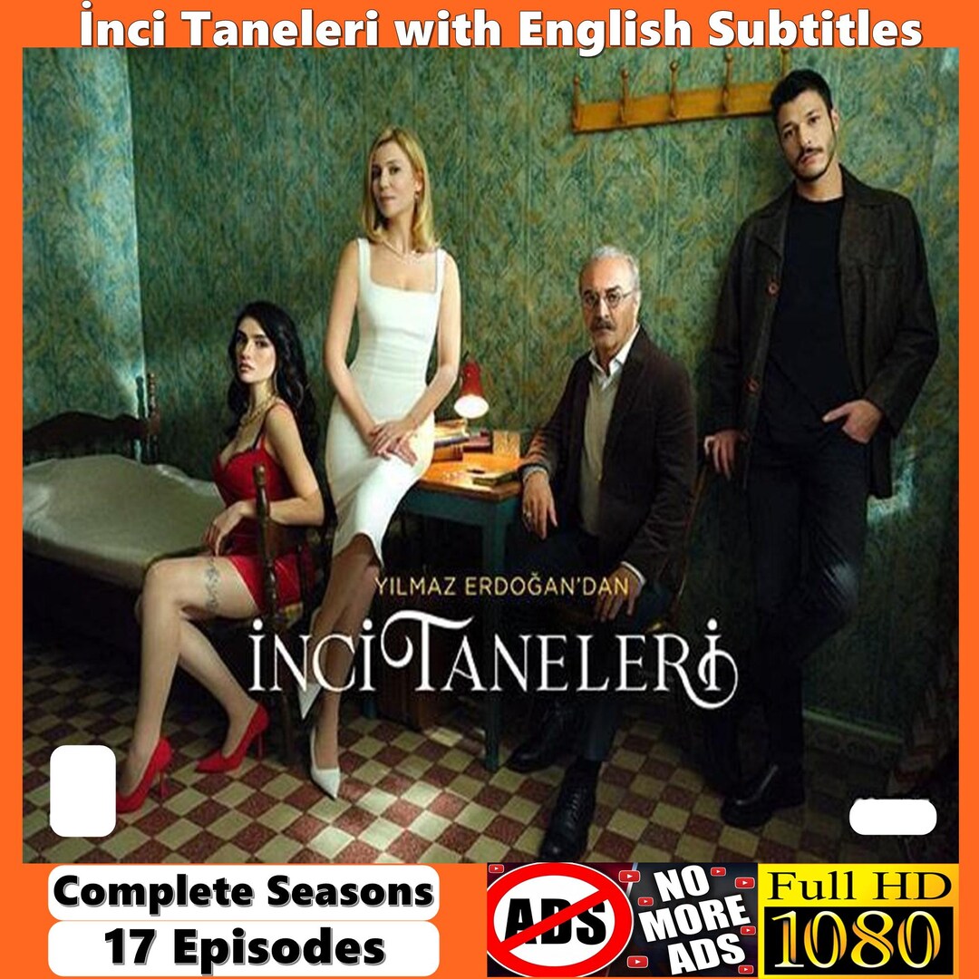 İnci Taneleri With English Subtitles Turkish Series Download Watch ...
