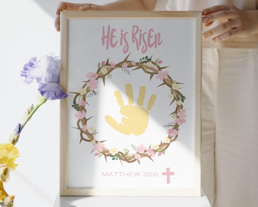 He is Risen Easter Handprint Art for Kids, Easter Craft Infant Toddler ...