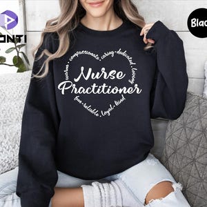 Nurse Practitioner Sweatshirt, Nurse Practitioner T-shirt Gift, NP ...