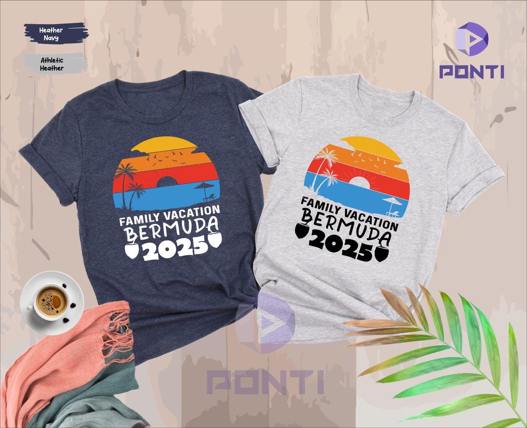 2025 Bermuda Family Vacation Shirt, Summer Holiday Shirt, Vacation 2025 ...