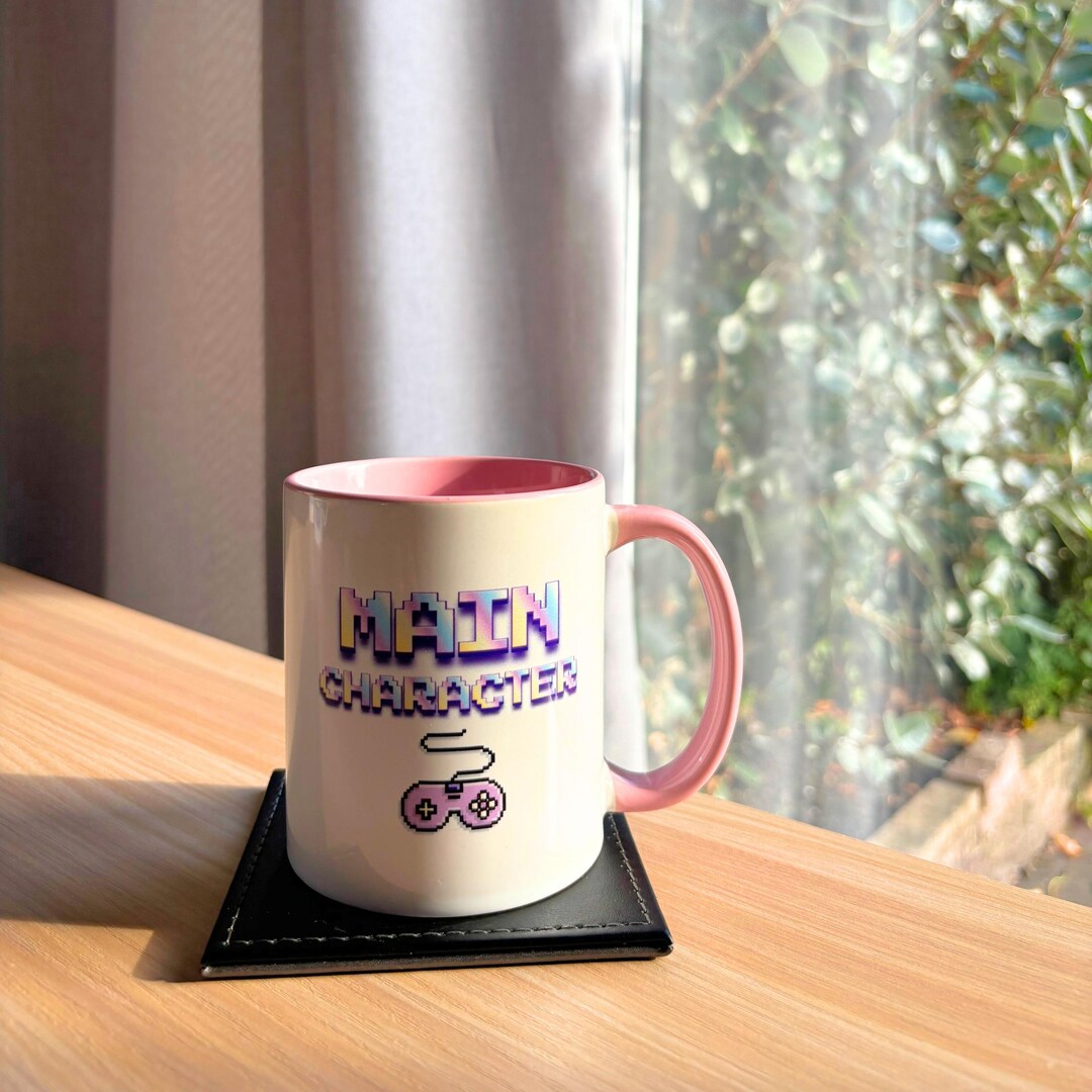 11oz Main Character Gamer Mug Self-care Mug Novelty Mug Positive Mug ...