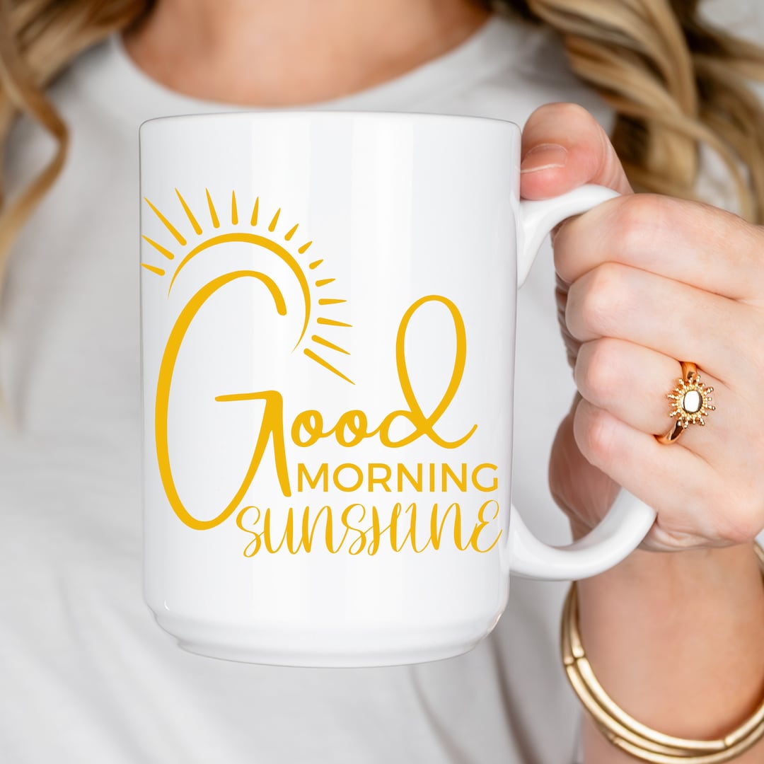 Good Morning Sunshine Coffee Mugs, Summer Mug, Good Morning Mug ...