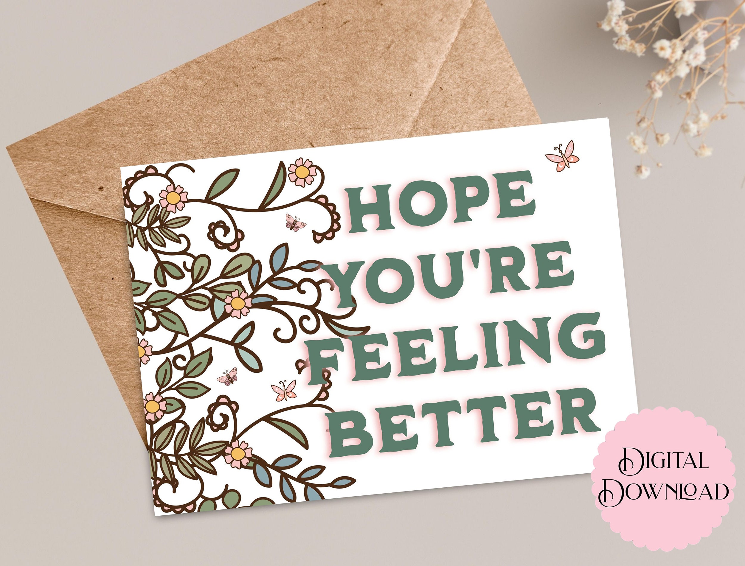 Printable Feel Better Card, 5x7 Digital Download Get Well Card, Hope ...