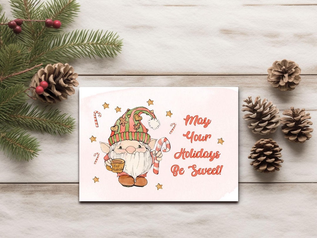 Gnome Christmas Card, Digital Download, May Your Holidays Be Sweet ...