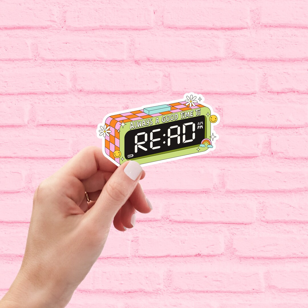 Always a Good Time to Read Vinyl Sticker for Kindle Laptop Bookish ...