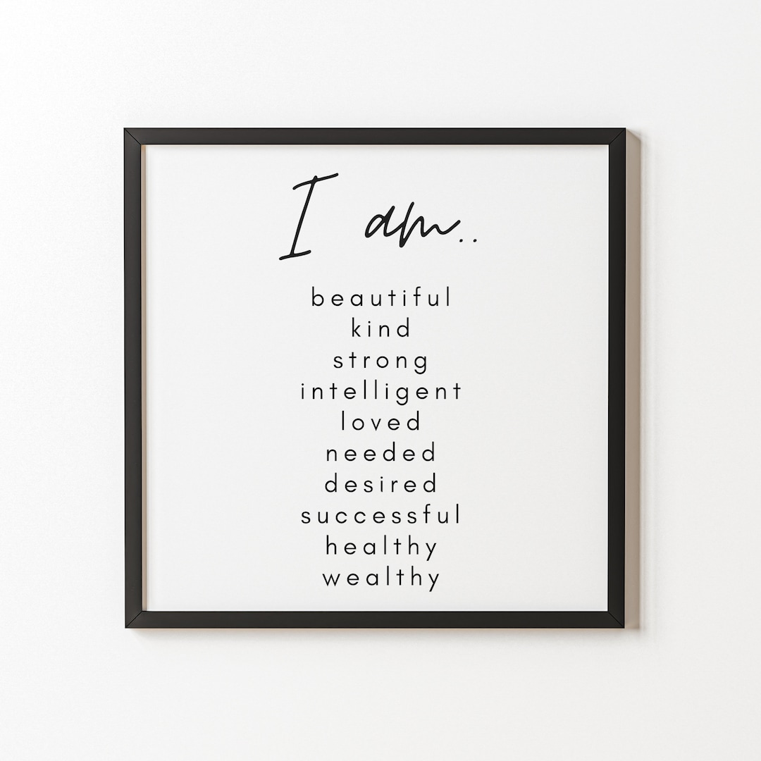 I Am Print, Home Wall Art, Affirmations, Motivational, Home Decor ...