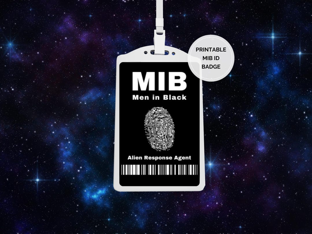 Printable Men in Black ID Badge, MIB ID Card, Men in Black Halloween Costume Accessories ...