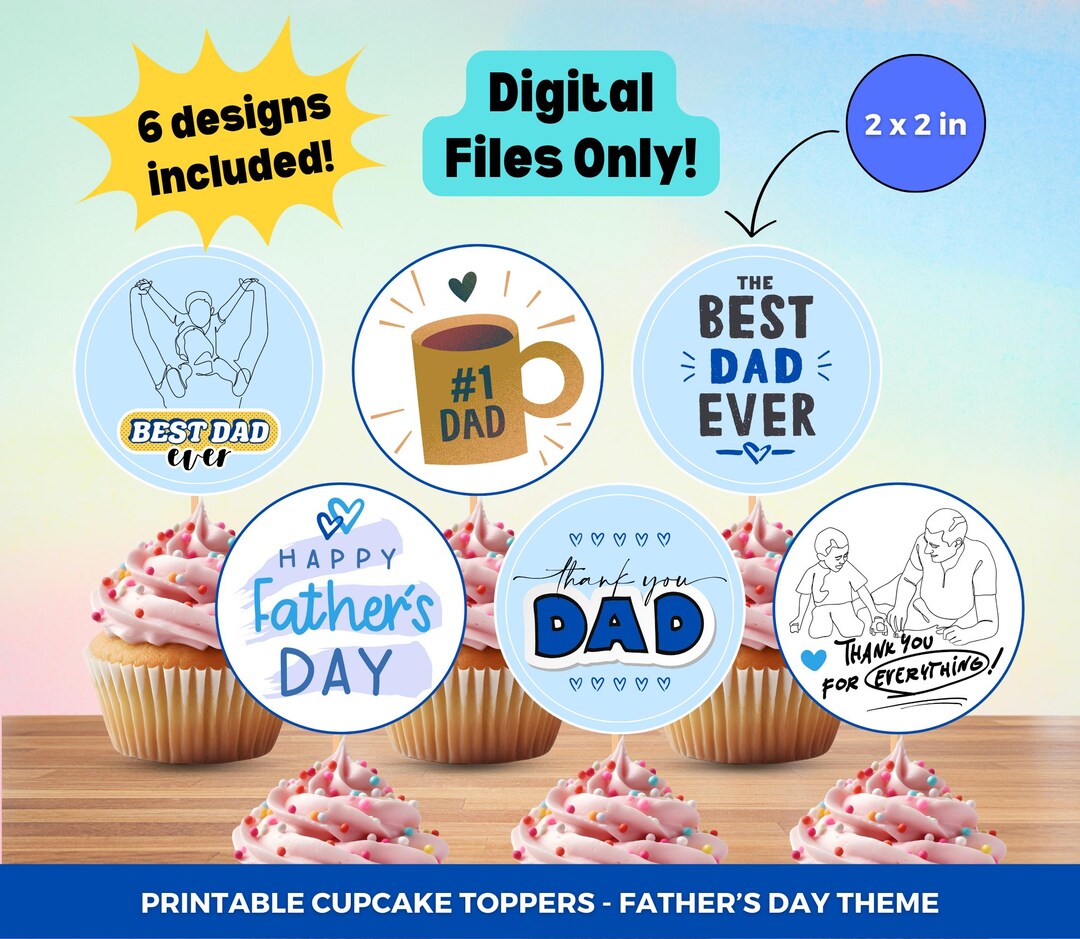 Father's Day Cupcake Topper Printable Best Dad Ever Party Decor I Love ...