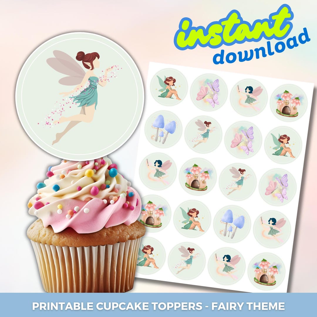 6 Fairy Themed Cupcake Topper Printable Magical Floral Fairy Garden ...
