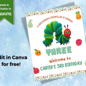Hungry Caterpillar Birthday Sign Editable Template Caterpillar Theme ...