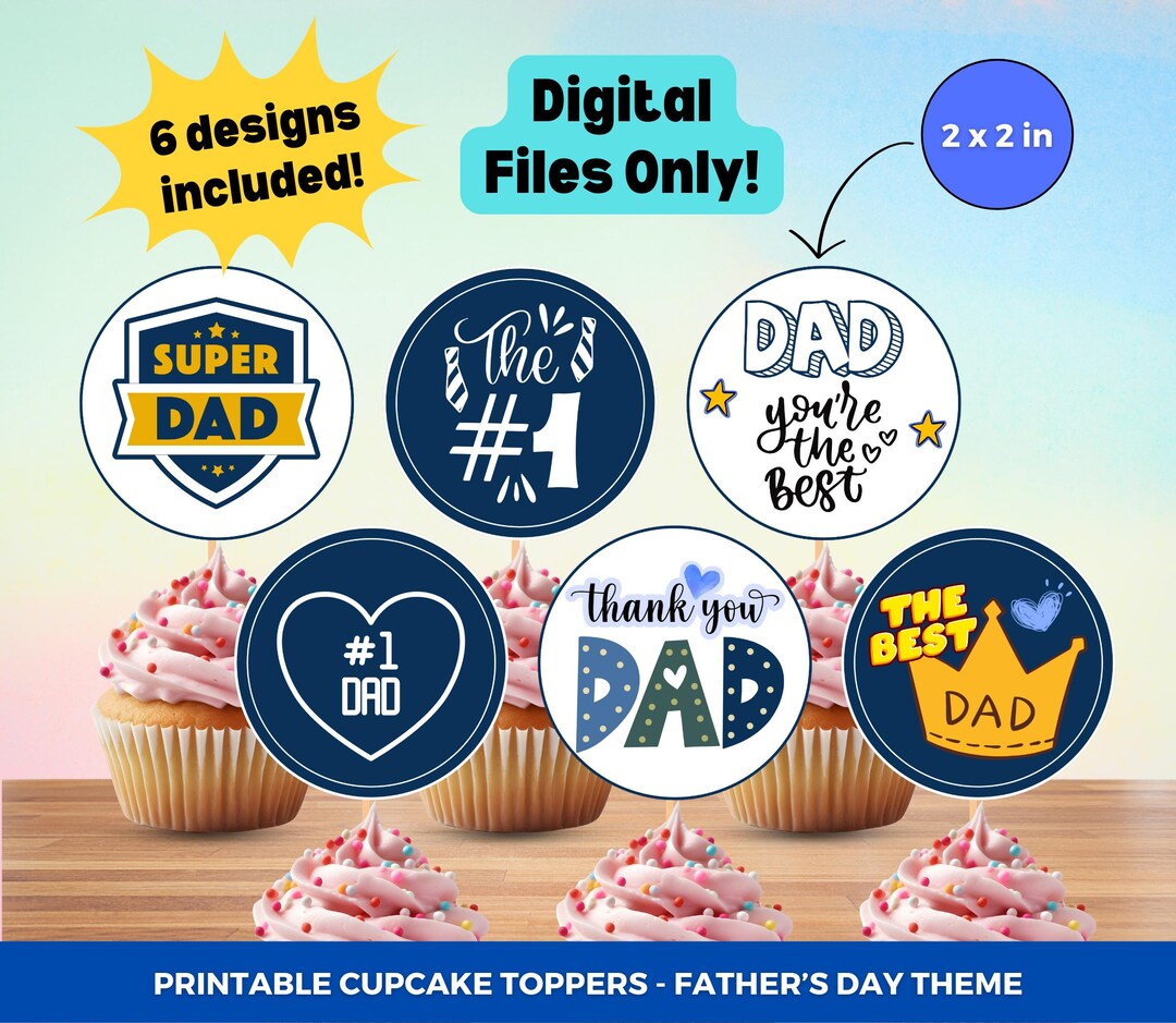 Printable Father's Day Cupcake Topper Best Dad Ever Party Decor Thank ...