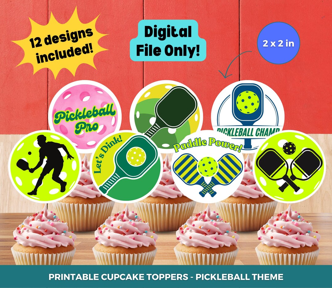 12 Pickleball Cupcake Topper Printable Sports Theme Birthday Cupcake ...