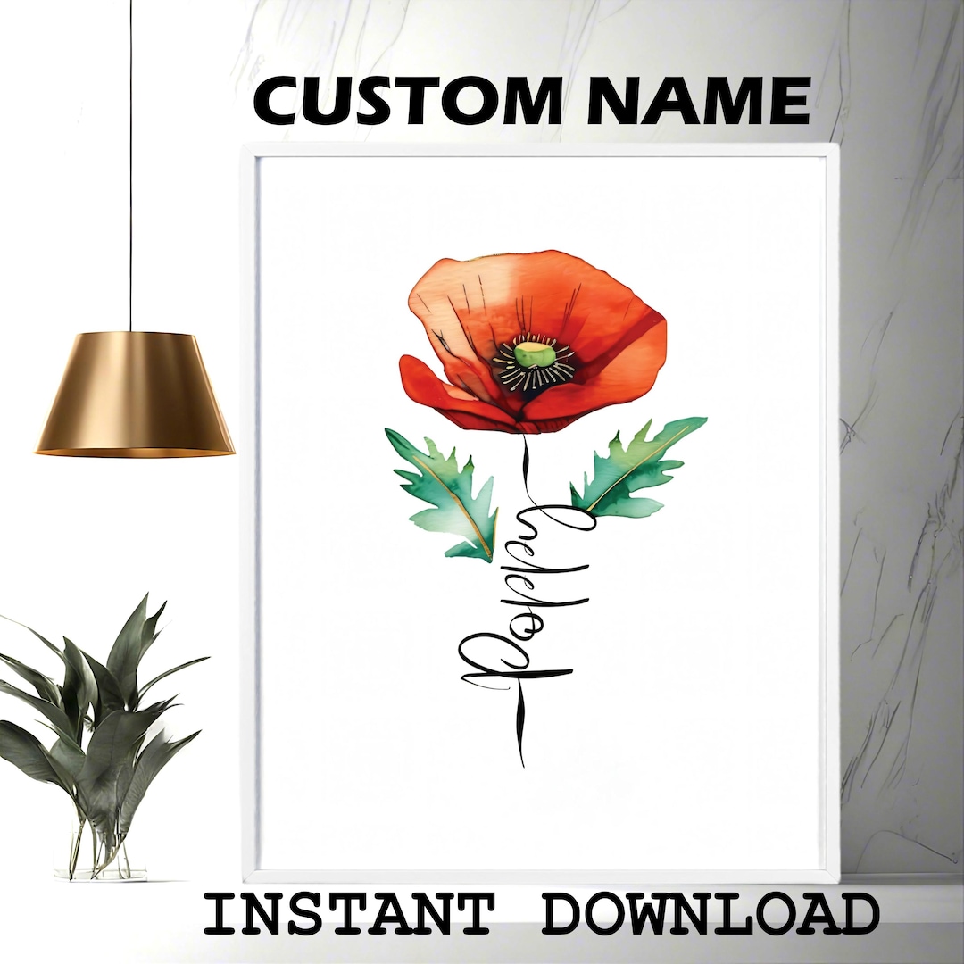 Poppy Flower Custom Name Digital Wall Art Print Poppy Flower Printable ...