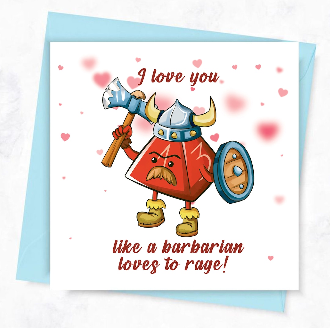Barbarian Loves Rage Card Valentines Day Card Anniversary Card DND ...