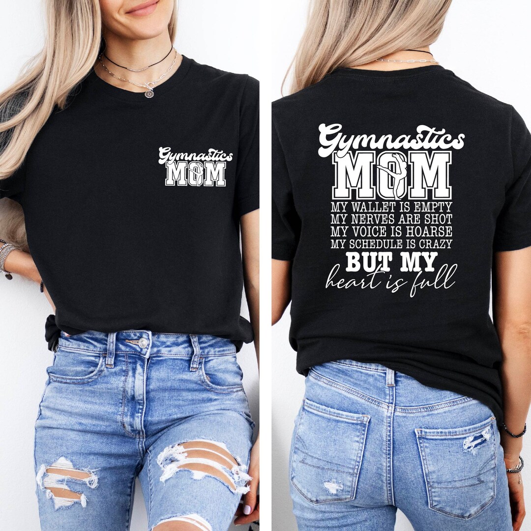 Gymnastics Mom My Wallet is Empty Shirt, Gymnastics Mom T-shirt ...