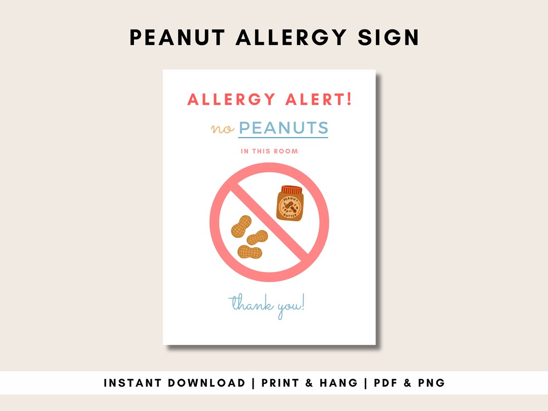 Printable Peanut Allergy Sign | Classroom Allergy Alert | Daycare ...