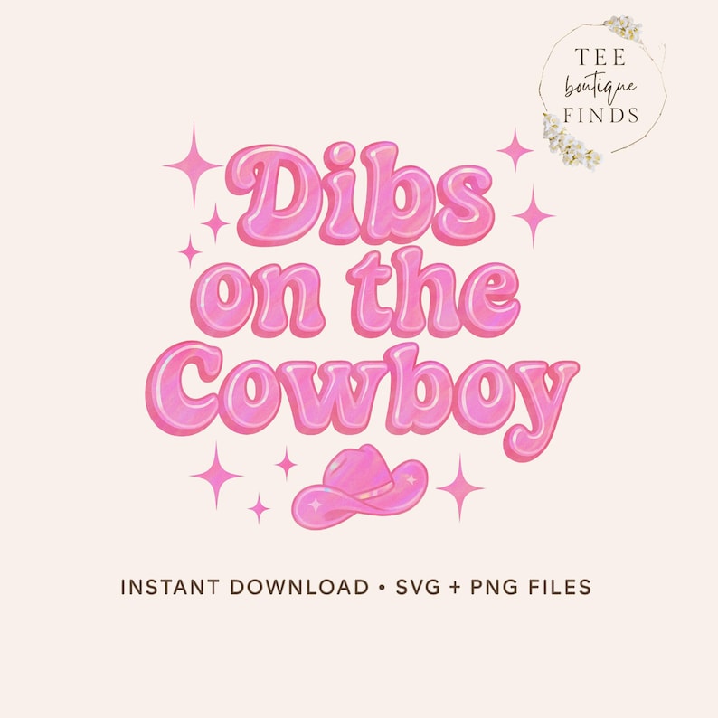 Dibs on the Cowboy SVG PNG | Western Bachelorette Shirt Design | Retro ...