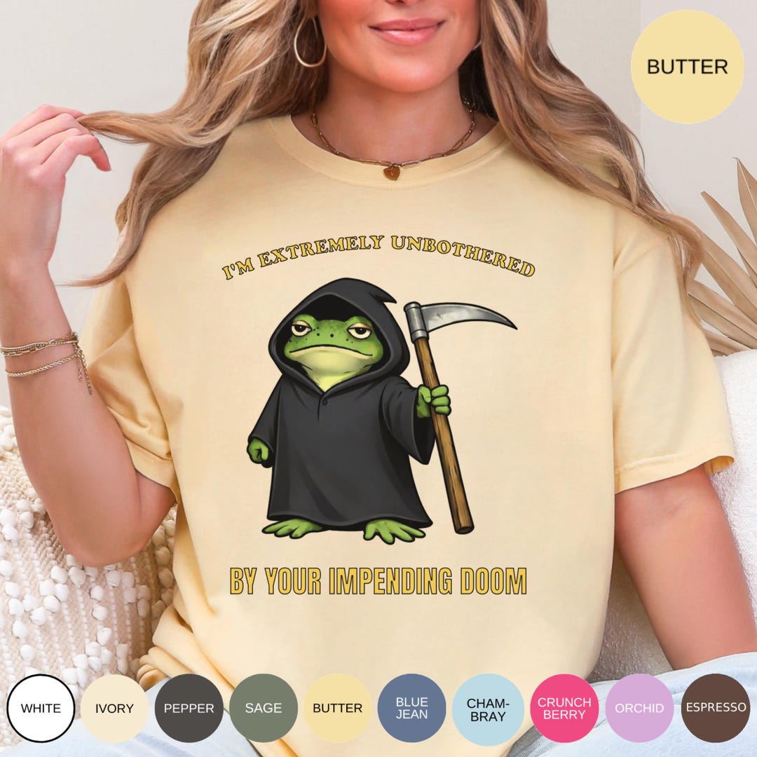 Unbothered Impending Doom Unhinged Frog T-shirt | Meme Frog Tee - Etsy UK