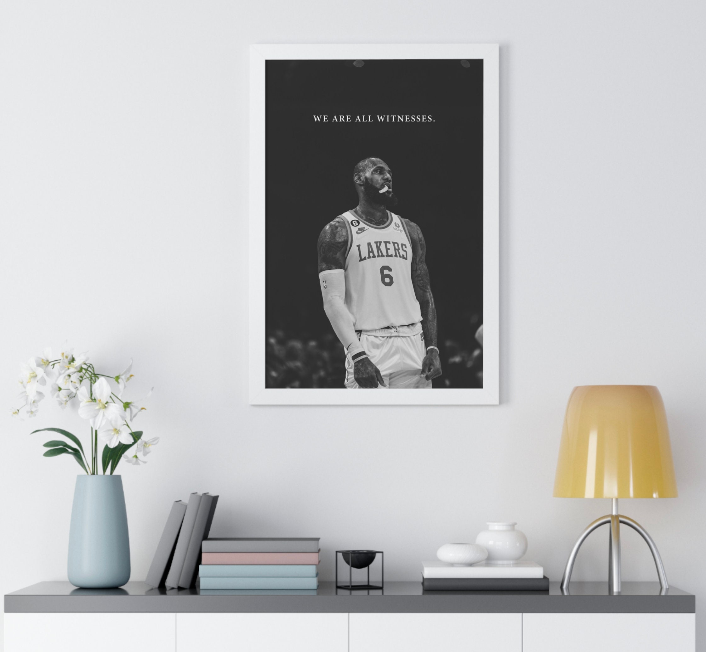 GLORIOUS KING Lebron James Poster We Are All Witnesses black & White ...