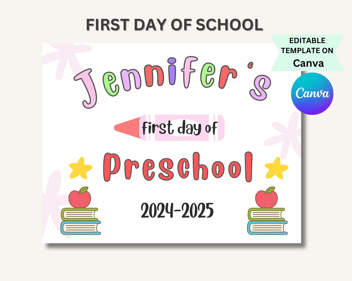 First Day of School Printable Signs, Back to School Signs Editable ...