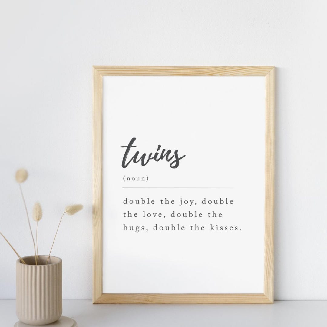 Twins Definition Print, Wall Art for Nursery, Noise Maker, Double the ...