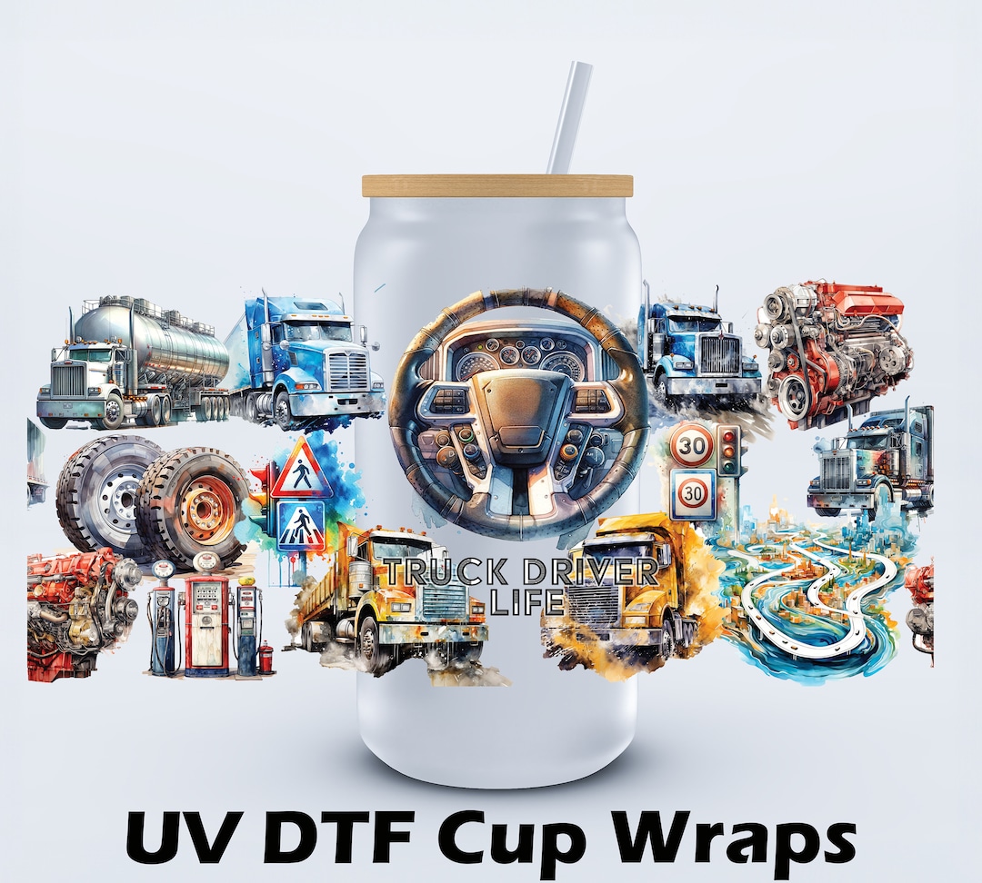 UVDTF Truck Driver Life Libbey Cup Wraps - Etsy