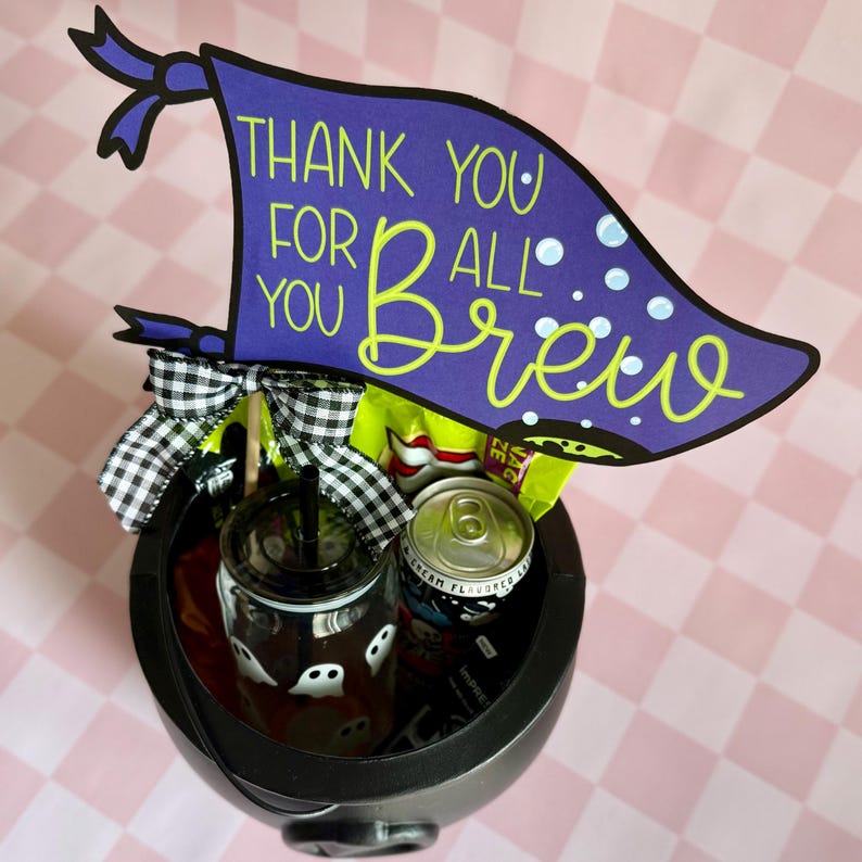 Thank You for All You Brew Printable Pennant | Halloween Teacher Gift ...