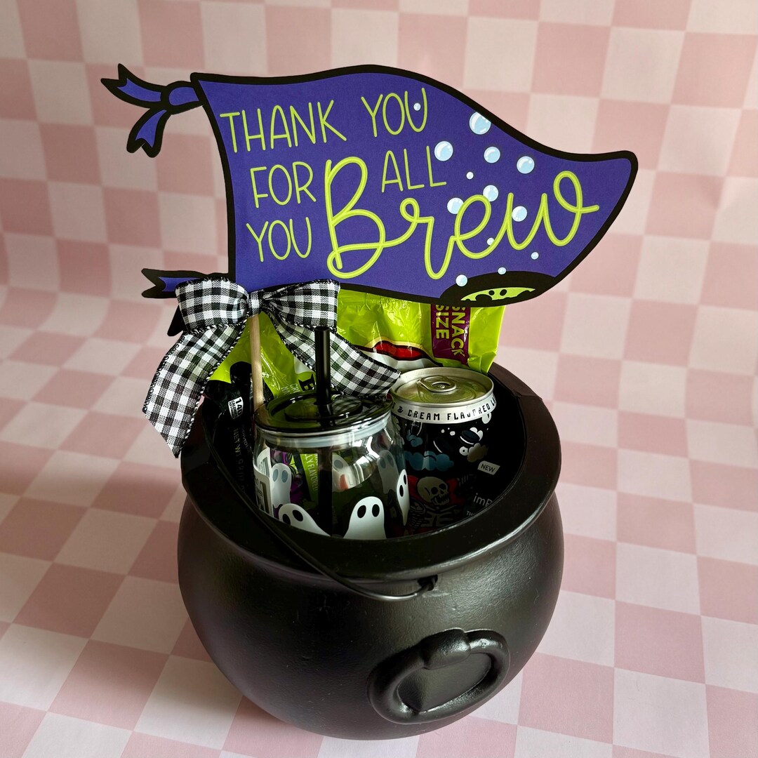 Thank You for All You Brew Printable Pennant | Halloween Teacher Gift ...