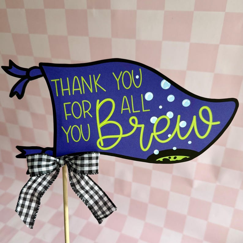 Thank You for All You Brew Printable Pennant | Halloween Teacher Gift ...