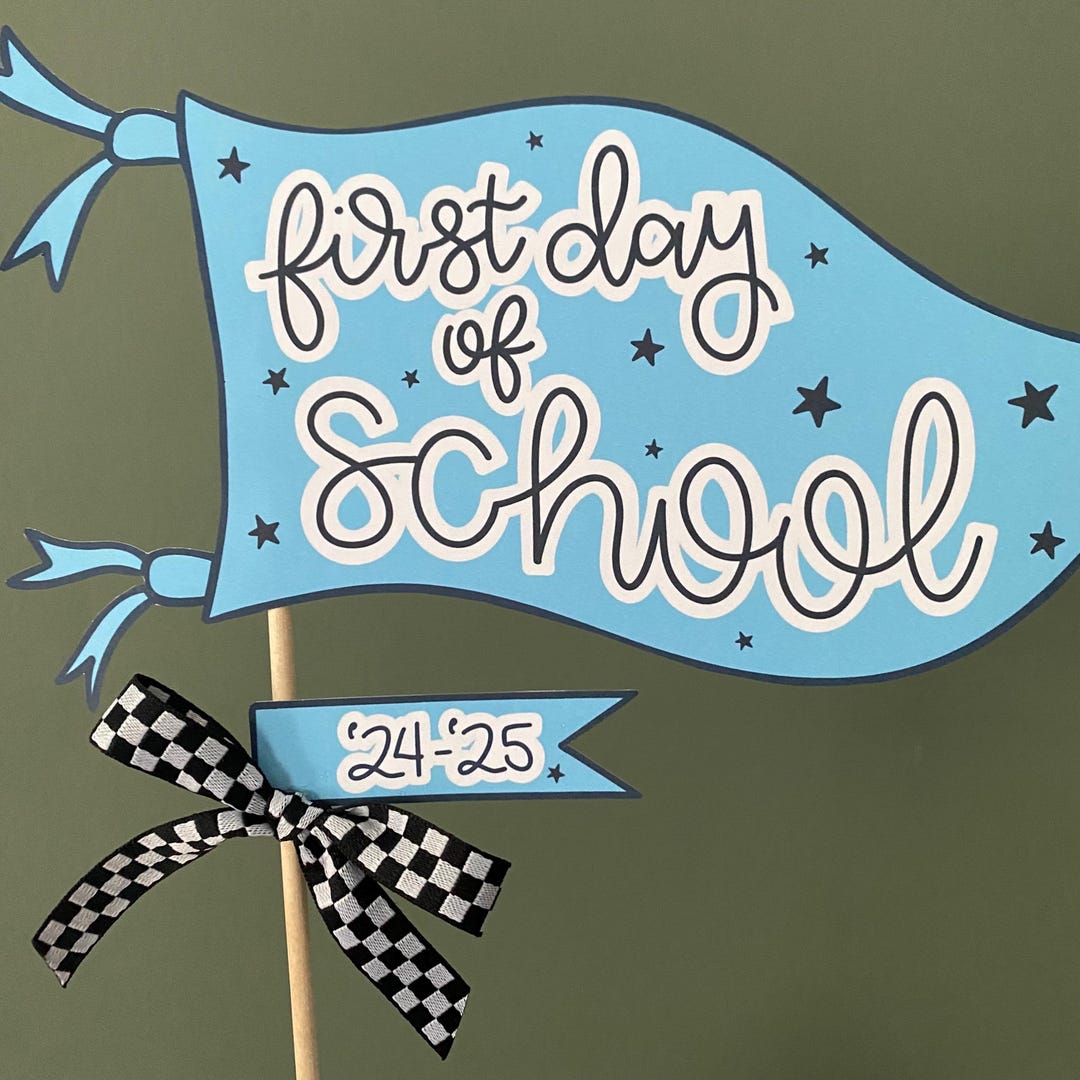 First Day of School Pennant, Back to School Sign, School Banner, School ...