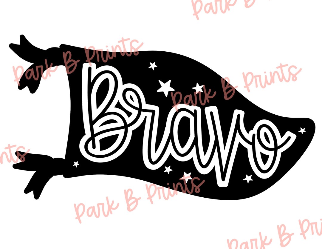 Bravo Printable Pennant, Dance Recital Gift, Hand Drawn Flag ...
