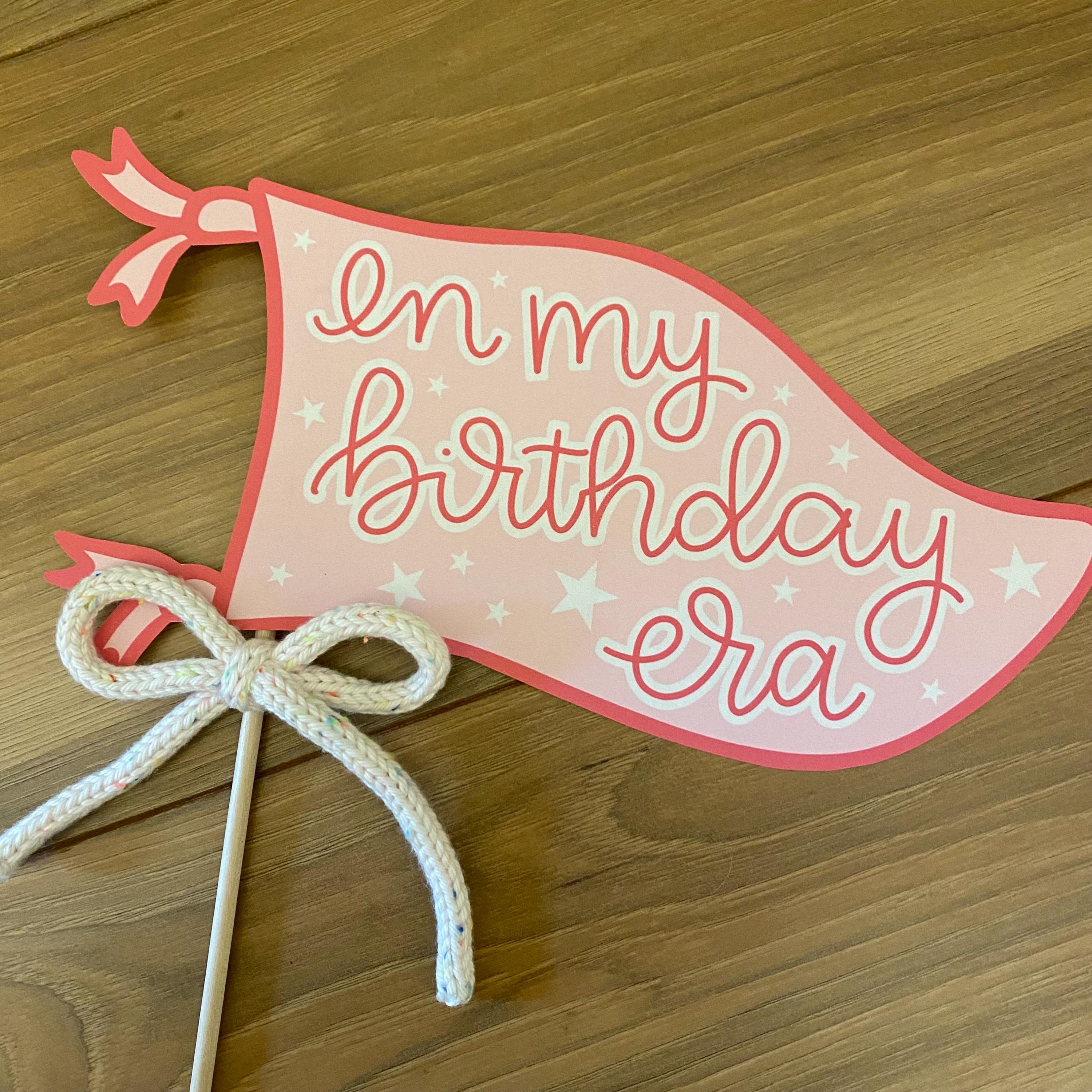 In My Birthday Era Flag, Birthday Girl Pennant, Happy Birthday Flag ...
