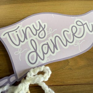 Tiny Dancer Printable Pennant, Hand Drawn Photo Prop for Dance Recitals ...