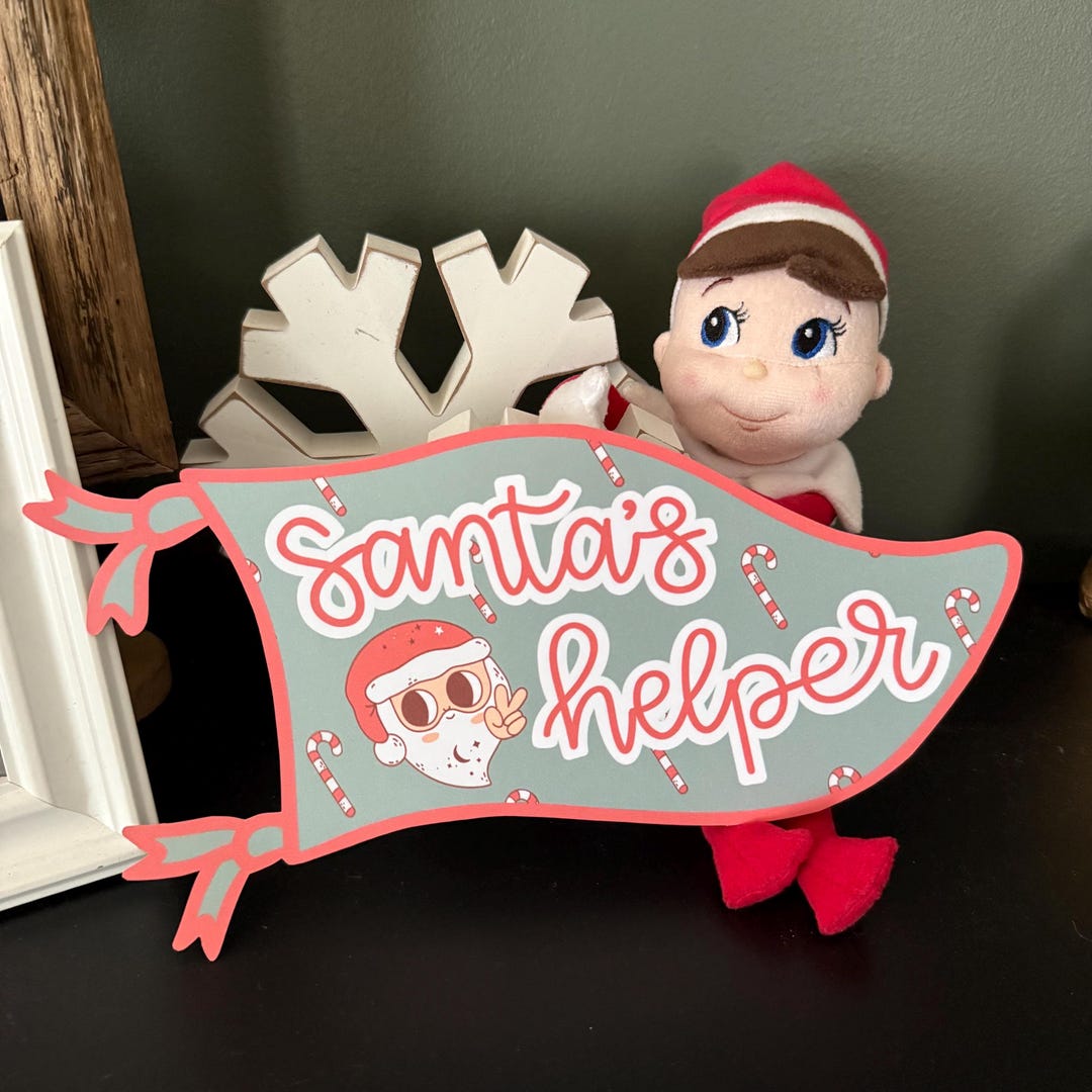 Santa's Helper Sign, I'm Back Elf Sign, Printable Christmas Elf Pennant ...