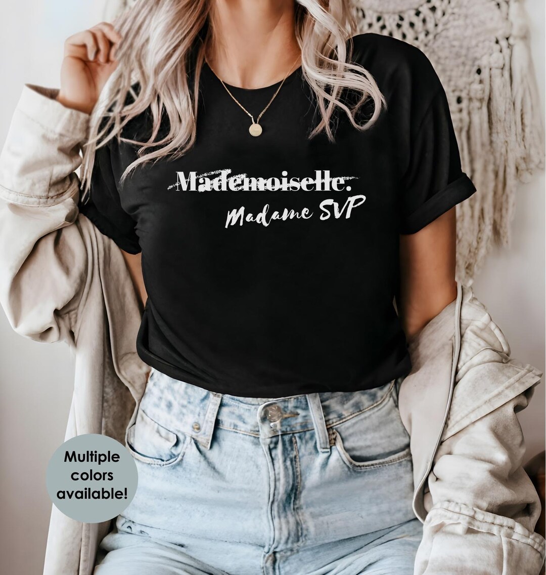 Mademoiselle Madame SVP, Bridal Future Mrs Shirt, Miss to Mrs Top, Gift ...