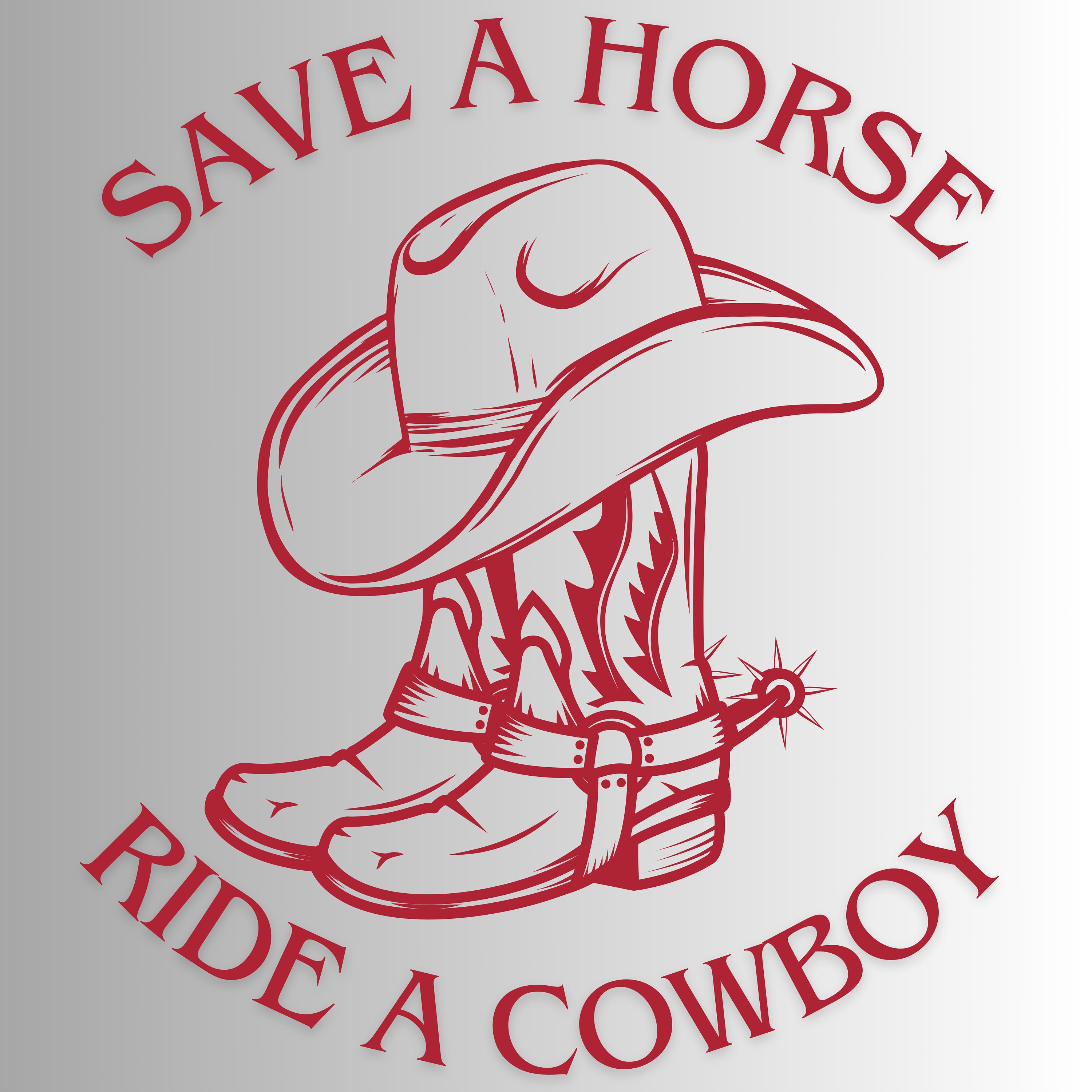 Save A Horse, Ride a Cowboy, Country Western Cowboy Boots Transparent ...